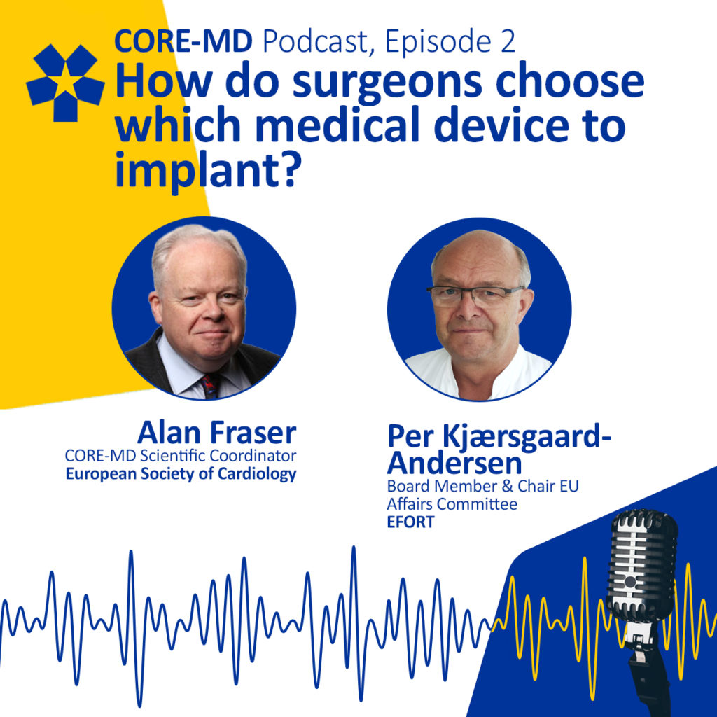 CORE-MD Podcast - How do surgeons choose which Medical Device to ...